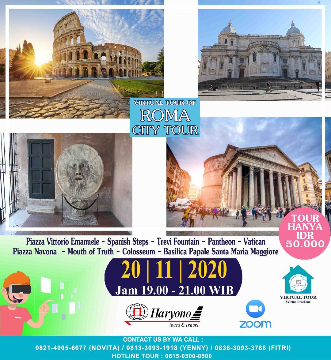 VIRTUAL TOUR ROMA TOUR 20 November 2020 | 19.00 - 21.00 | Haryono Tours ...